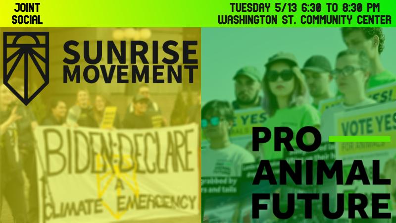 Sunrise Movement & PAF Joint Social - Pro-Animal Future